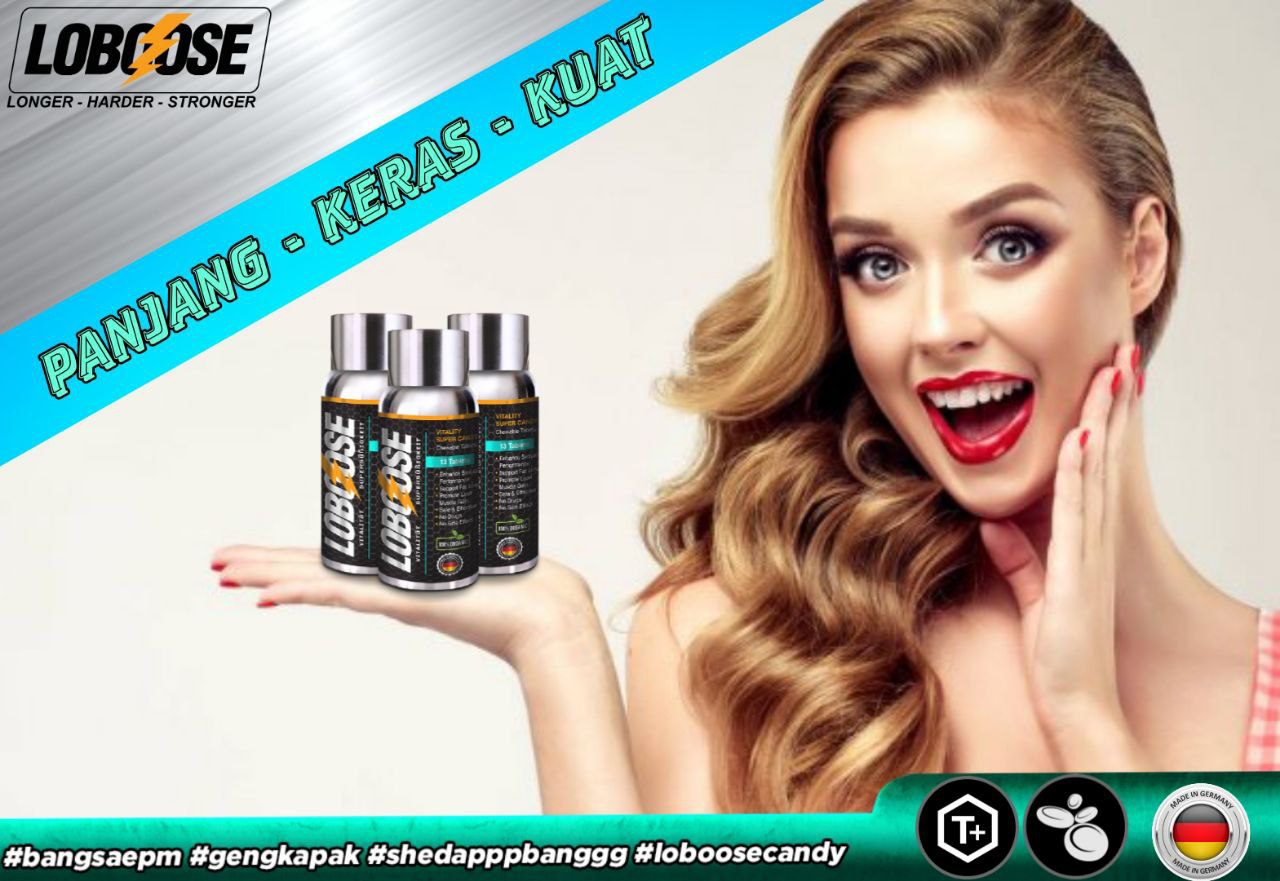 Ubat Kuat Lelaki Loboose Candy Germany - Ubat Kuat