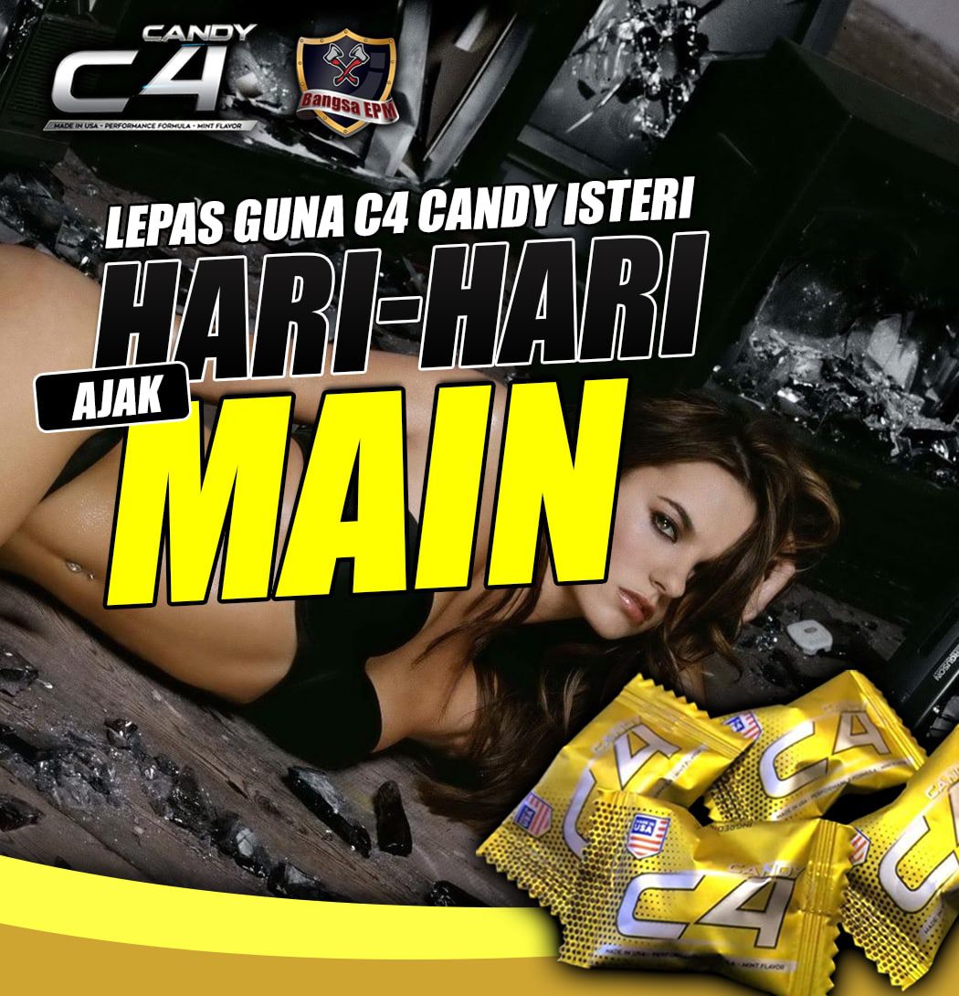 Candy C4 Ubat Kuat Lelaki Paling Berkesan - Ubat Kuat
