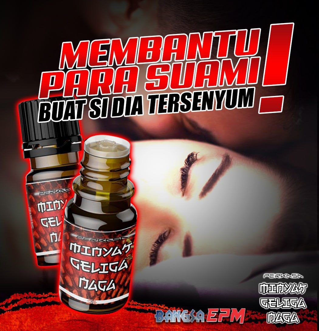 Minyak Geliga Naga - Ubat Kuat